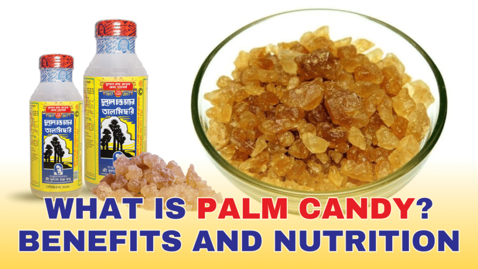 What is Palm Candy? Benefits and Nutrition